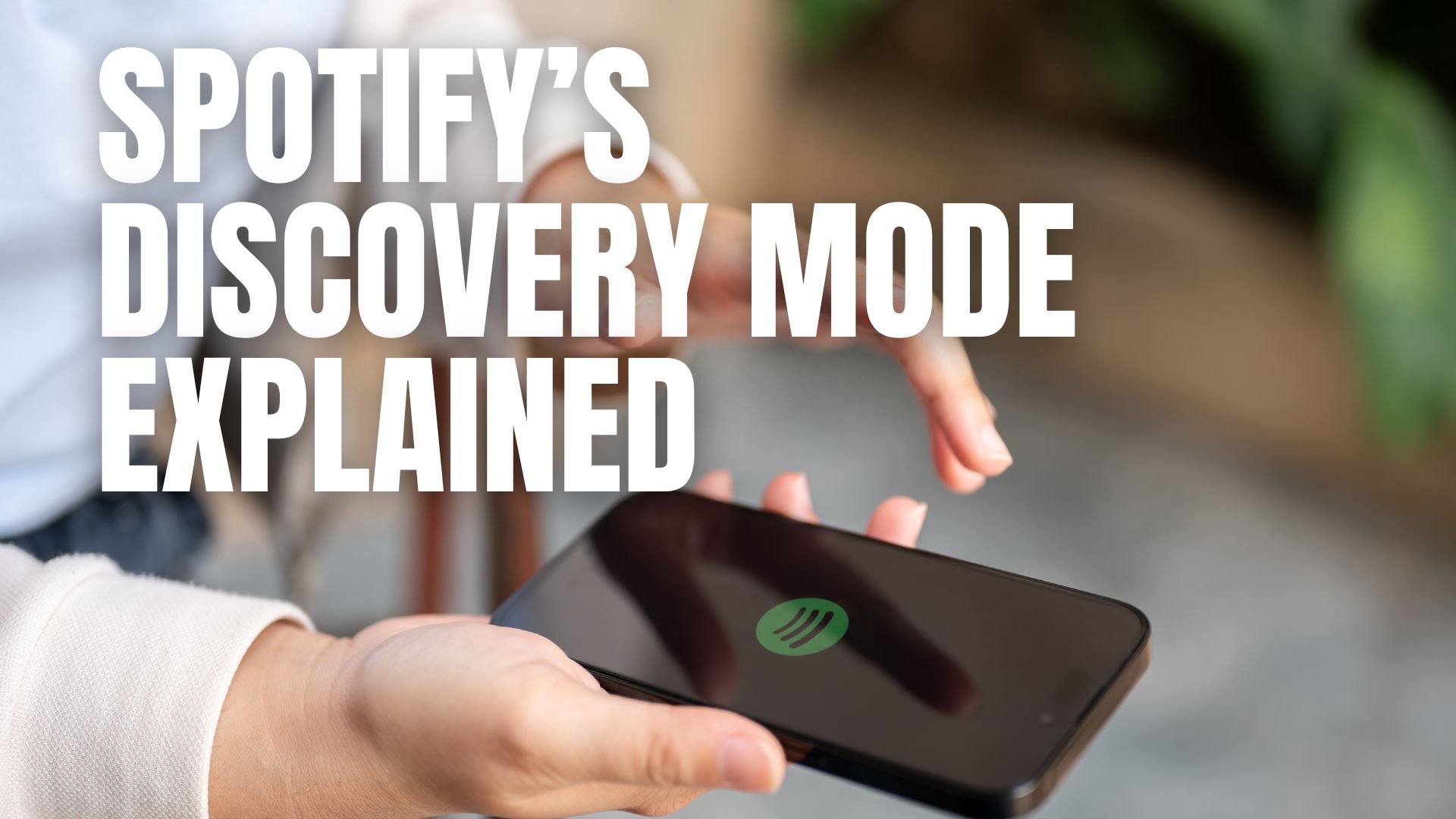 Spotify’s Discovery Mode explained. | News